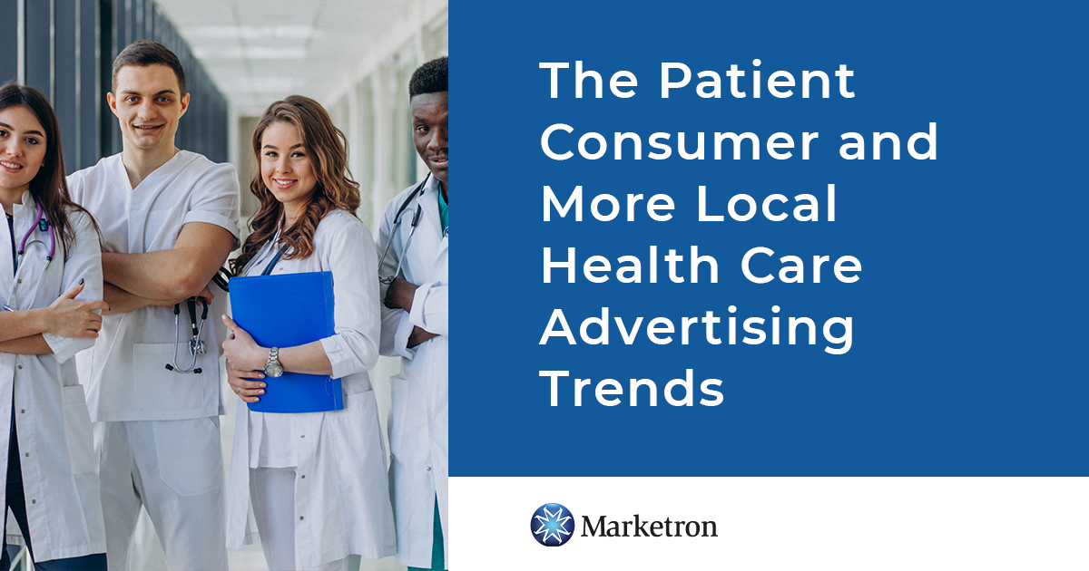Local Health Care Advertising Trends to Know - Aspire