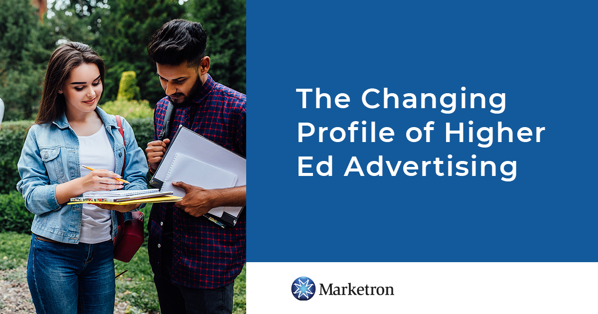 The Changing Profile of Higher Ed Advertising - Aspire