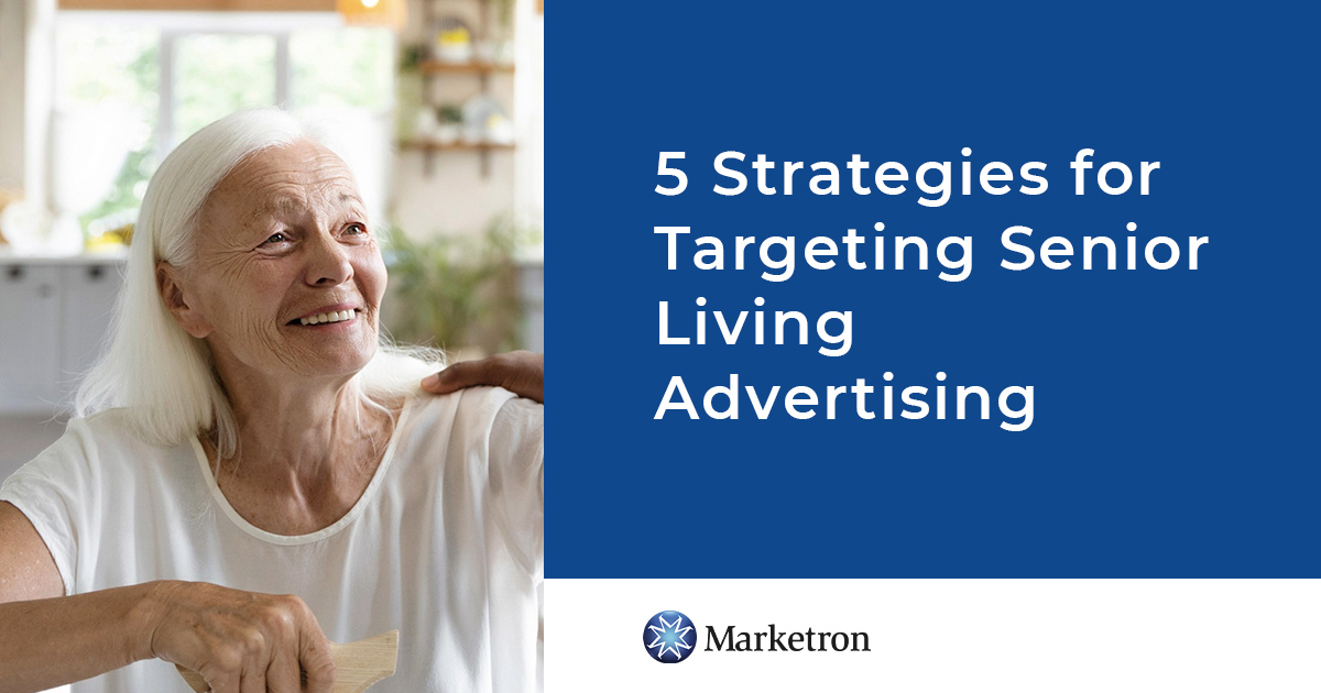 Strategies for Targeting Senior Living Advertising - Aspire