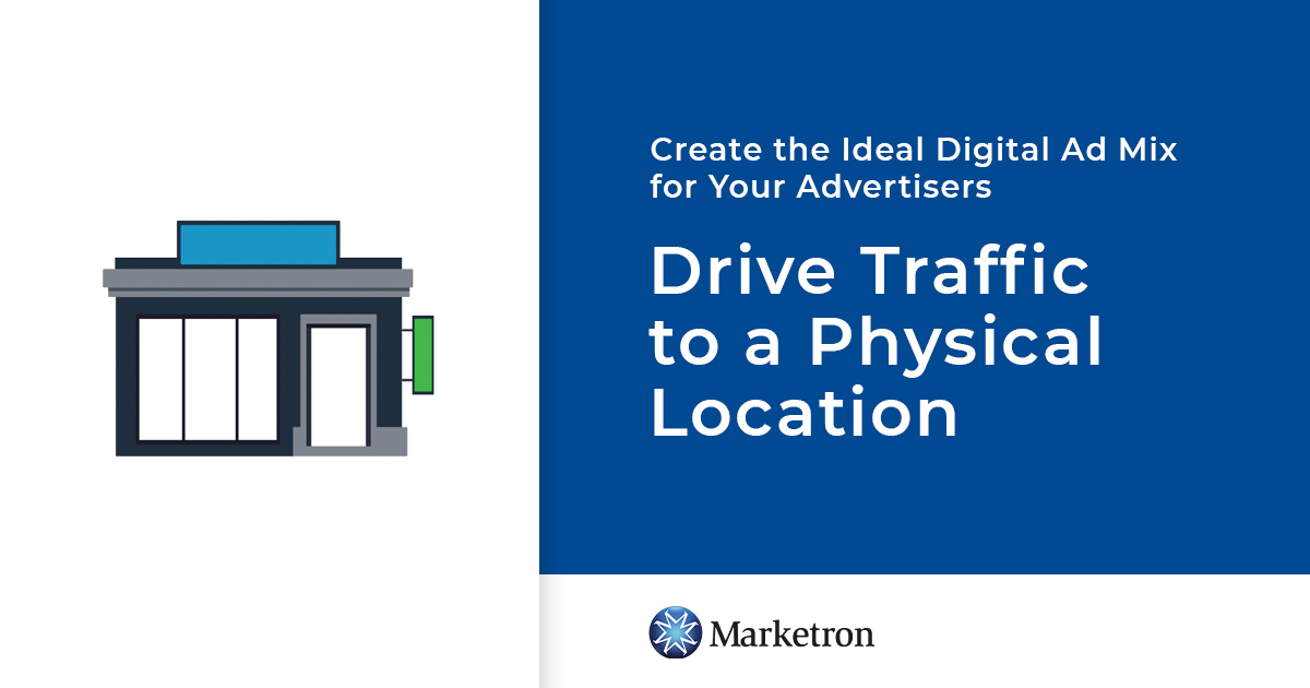 Digital Ad Mix: Drive Traffic to a Physical Location | Aspire
