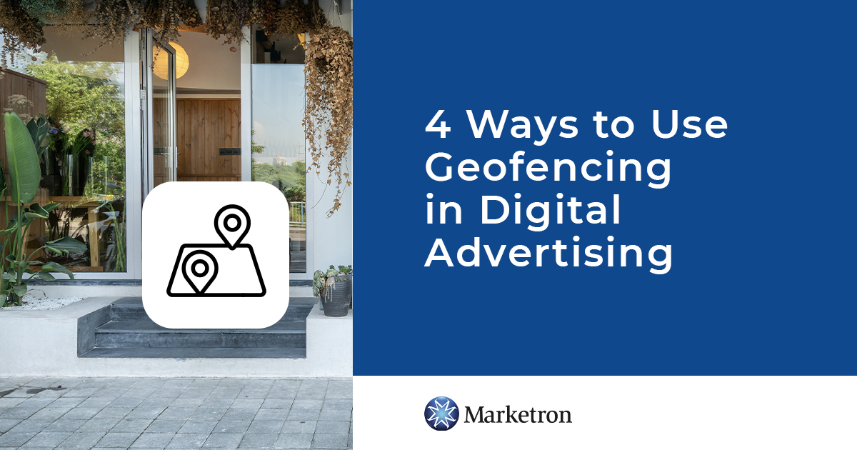 4 Ways to Use Geofencing in Digital Advertising | Aspire