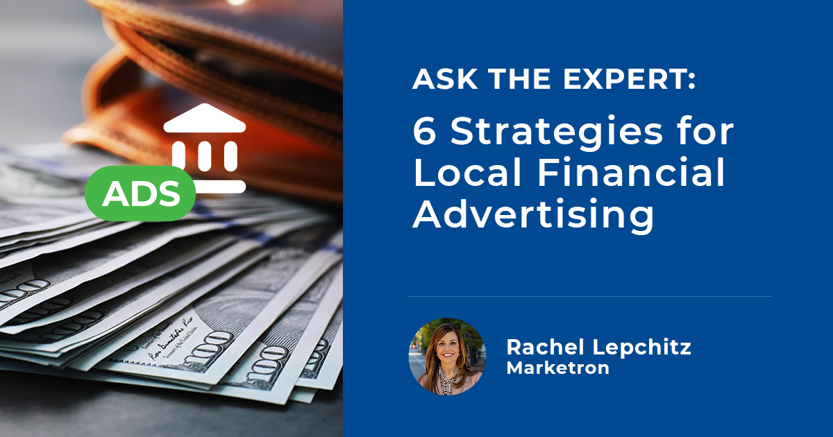 Ask the Expert: Local Financial Advertising | Aspire