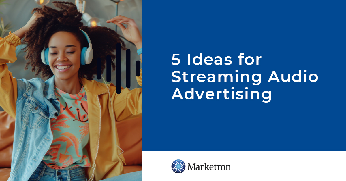 Explore Ideas for Streaming Audio Advertising | Aspire